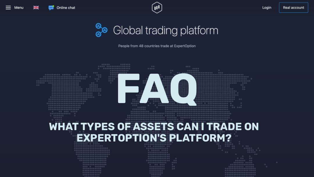 What types of assets can I trade on ExpertOption's platform?